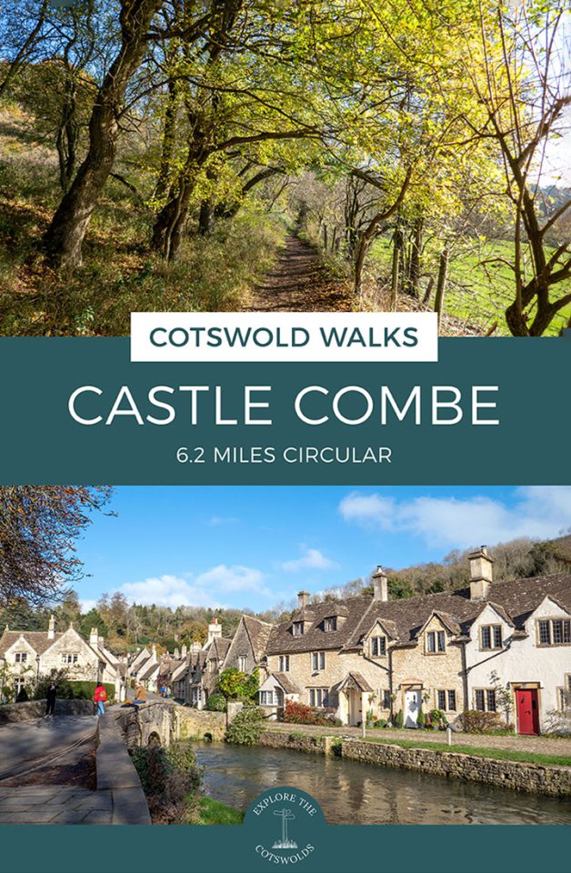 Castle Combe walk in the Cotswolds (6.2 miles circular)